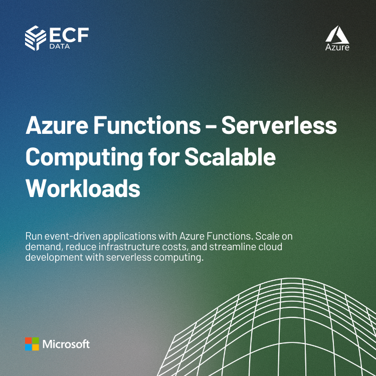 Azure Functions Serverless Computing For Scalable Workloads Ecf 2599