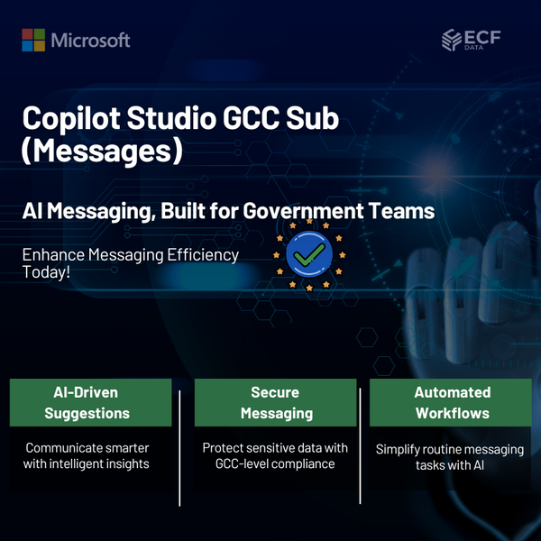 Copilot Studio GCC Sub – Secure AI Messaging for Government Teams – ECF Cloud Solution Store