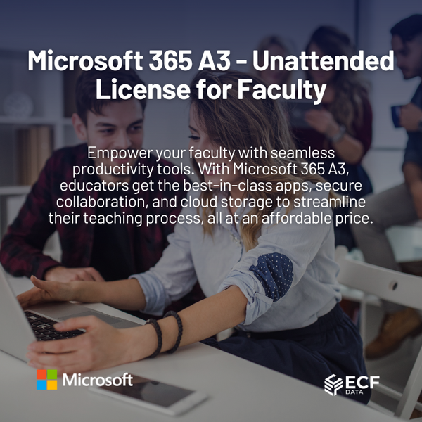 Microsoft 365 A3 - Unattended License for Education Faculty | Secure ...
